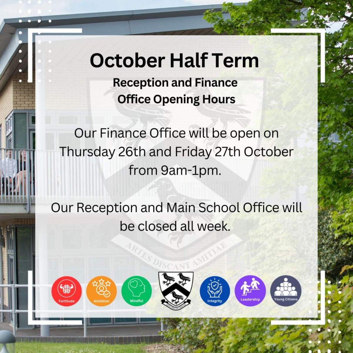 Fulston Manor School - Reception and Finance Office - October Half Term